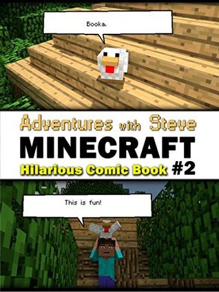 Adventures with Steve: Minecraft Hilarious 4 by AIG Guy | Goodreads