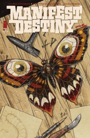 Manifest Destiny #9 by Chris Dingess | Goodreads