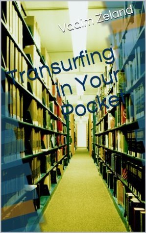 Transurfing in Your Pocket by Vadim Zeland | Goodreads