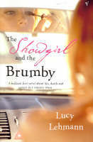 The Showgirl and the Brumby by Lucy Lehmann | Goodreads