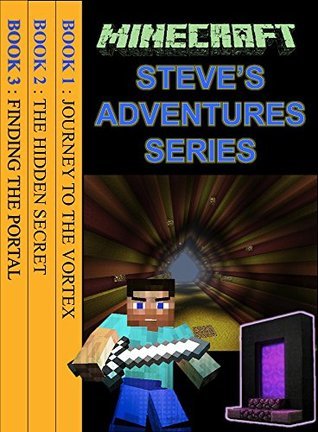Minecraft: Minecraft Steve's Adventures Series 3 In 1 by Minecraft ...