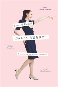 Dress, Memory by Lorelei Vashti | Goodreads