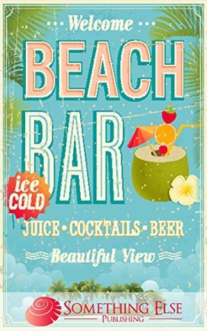 Beach Bar by Something Else Publishing | Goodreads