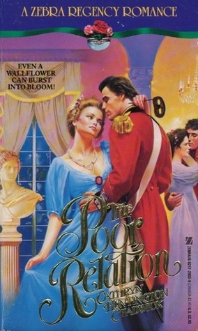 The Poor Relation (Verelst, #1) by Cathryn Huntington Chadwick | Goodreads