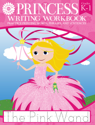 Princess Writing Workbook Practice Printing Words, Phrases, and ...