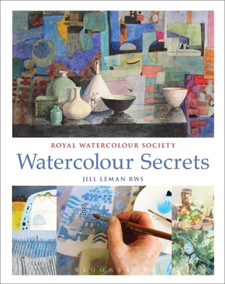 Watercolour Secrets by Jill Leman | Goodreads