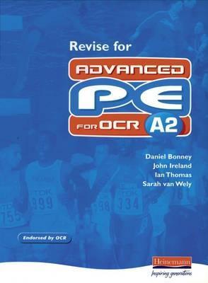 Revise for Advance PE for OCR A2 by Various | Goodreads