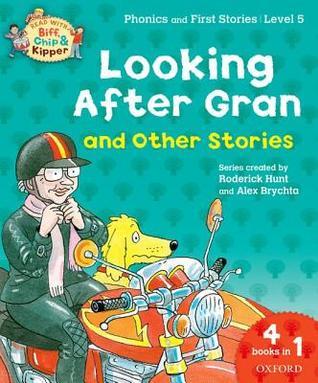 Looking After Gran and Other Stories by Roderick Hunt | Goodreads