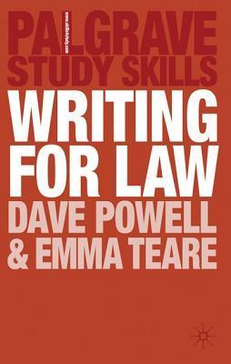 Writing for Law (Bloomsbury Study Skills, 21) by Dave Powell | Goodreads