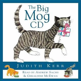 The Big Mog CD by Judith Kerr | Goodreads