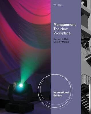 Management: The New Workplace by Richard L. Daft | Goodreads