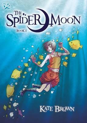 DFC Library: Spider Moon by Kate Brown | Goodreads