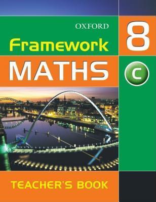 Framework Maths: Y8 Year 8 Core Teacher's Book by David Capewell ...