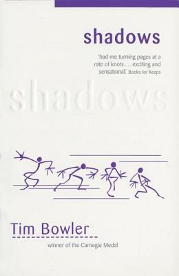 Shadows by Tim Bowler | Goodreads