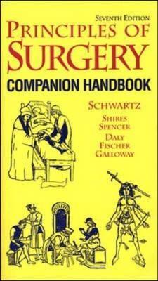 Principles of Surgery: Comprehensive Handbook by Seymour I. Schwartz | Goodreads