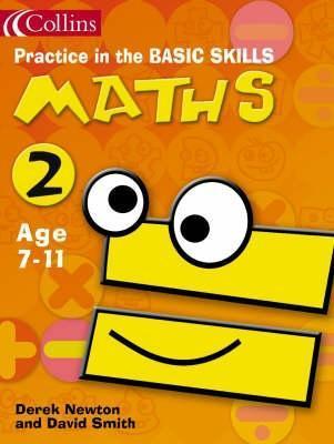 Practice In The Basic Skills: Maths (Book 2) by Derek Newton | Goodreads