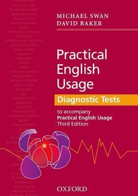 Practical English Usage: Diagnostic Test Pack by Michael Swan | Goodreads