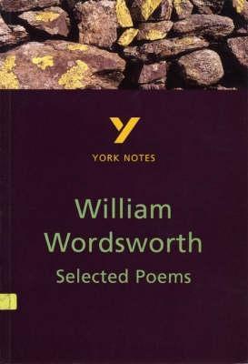 Selected Poems of William Wordsworth everything you need to catch up ...