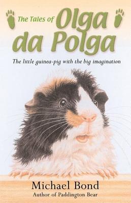The Tales of Olga Da Polga by Michael Bond | Goodreads