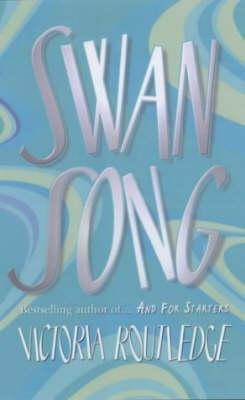 Swansong by Victoria Routledge | Goodreads