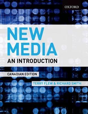 New Media: An Introduction by Terry Flew | Goodreads
