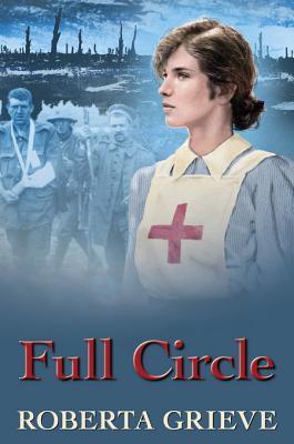 Full Circle by Roberta Grieve | Goodreads