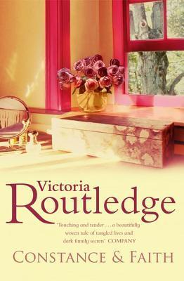 Constance and Faith by Victoria Routledge | Goodreads