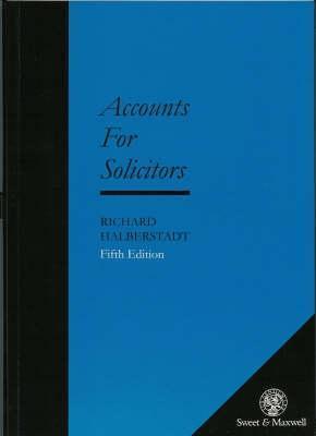 Accounts for Solicitors by Richard Halberstadt | Goodreads