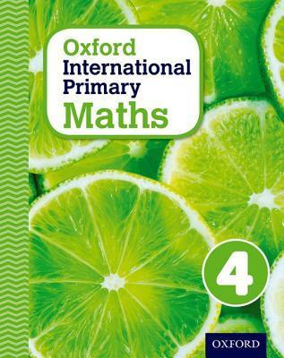 Oxford International Primary Maths Stage 4: Age 8-9 Student Workbook 4 ...