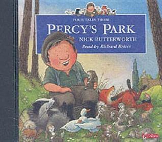 Four Tales from Percy’s Park by Nick Butterworth | Goodreads