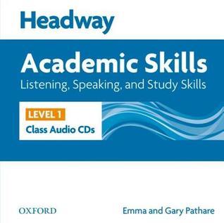 Headway 1 Academic Skills 1: Listening, Speaking, and Study Skills ...