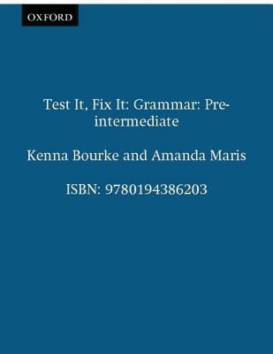 Test It Fix It. Pre Intermediate English Grammar by Various | Goodreads
