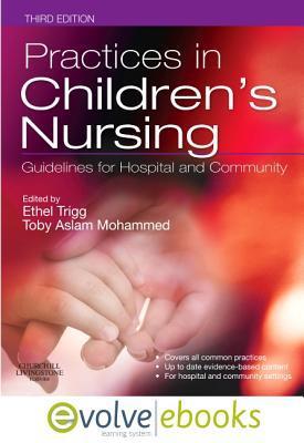 Practices in Children's Nursing: Guidelines for Hospital and Community ...