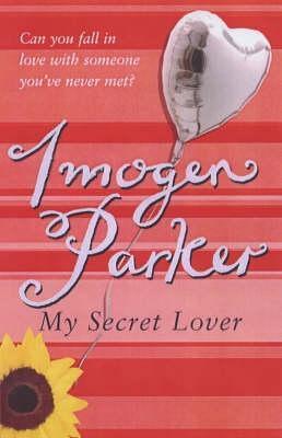 My Secret Lover by Imogen Parker | Goodreads