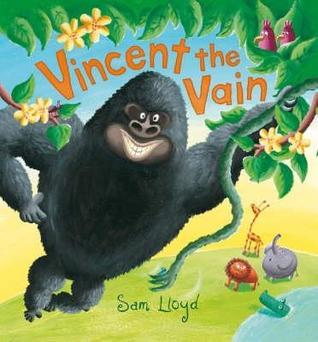 Vincent the Vain by Sam Lloyd | Goodreads