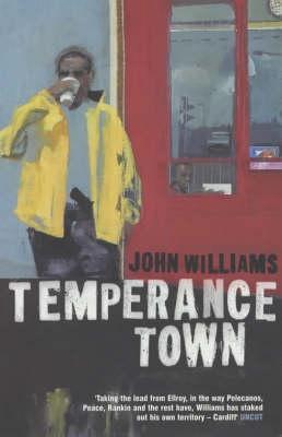 Temperance Town by John Williams | Goodreads