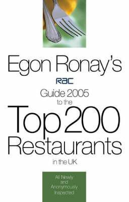 Egon Ronay's Rac Guide : To the Top 200 Restaurants in the Uk by Egon ...