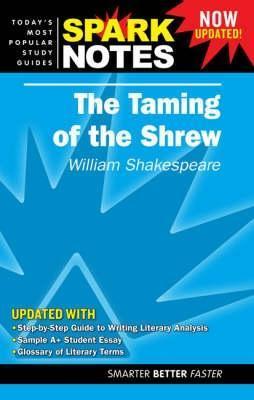 The Taming of the Shrew (SparkNotes Literature Guide) by SparkNotes ...