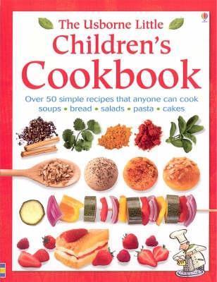 The Usborne Little Children's Cookbook by Rebecca Gilpin | Goodreads