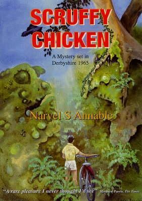 Scruffy Chicken by Narvel Annable | Goodreads