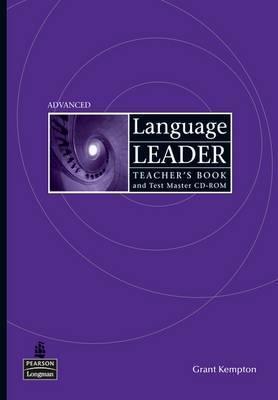 Language Leader Advanced Teachers Book and Test Master CD Rom Pack by ...