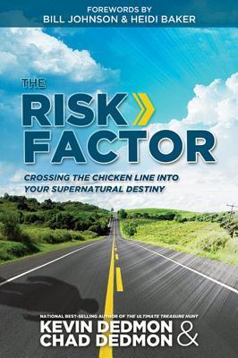 The Risk Factor: Crossing the Chicken Line Into Your Supernatural ...