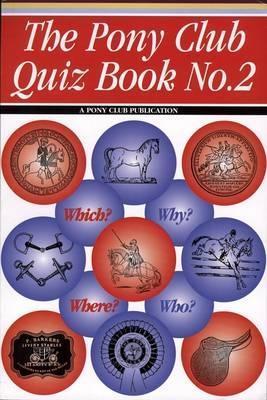Pony Club Quiz Book 2 by Pony Club | Goodreads