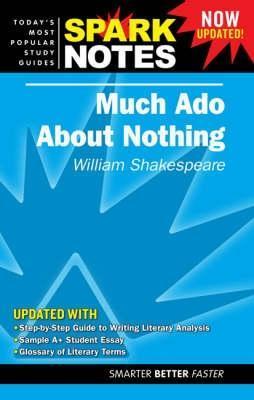 Much Ado About Nothing (SparkNotes Literature Guide) by SparkNotes ...