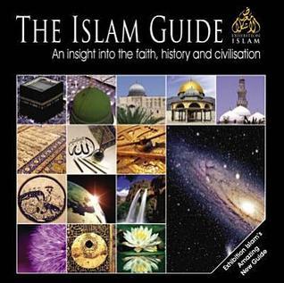 The Islam Guide by Exhibition Islam | Goodreads