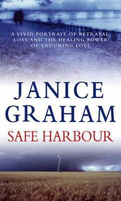 Safe Harbour by Graham Janice | Goodreads