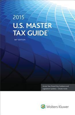 U.S. Master Tax Guide 2015 by CCH Tax Law Editors | Goodreads