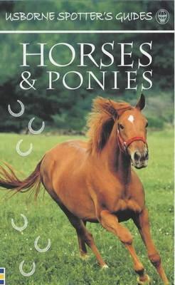 Spotter's Guide to Horses and Ponies by Joanna Spector | Goodreads