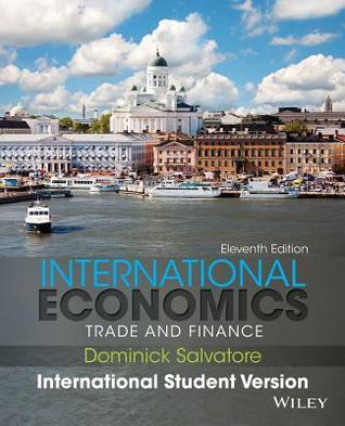 International Economics: Trade and Finance by Dominick Salvatore ...