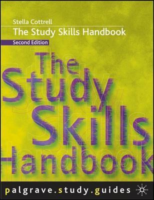 The Study Skills Handbook by Stella Cottrell | Goodreads